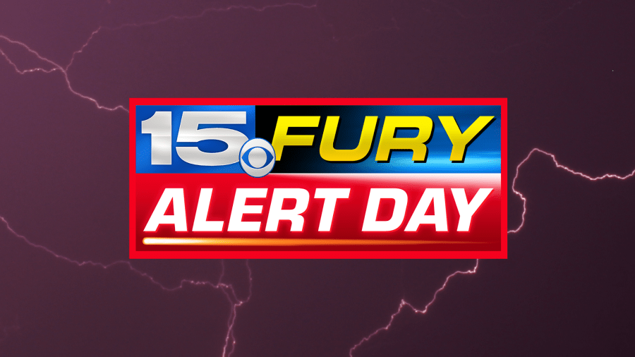 15 Fury Alert Day storm chances over