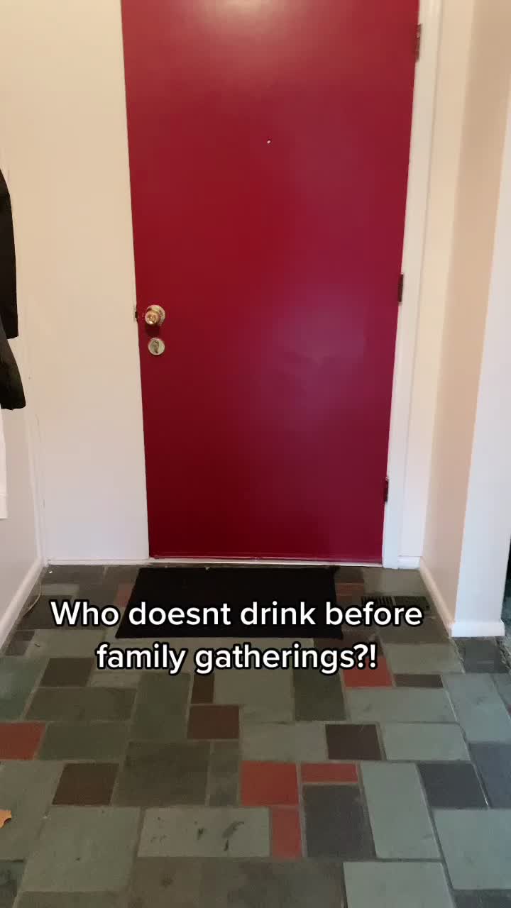 When your friend shows up ready to pre game family dinner