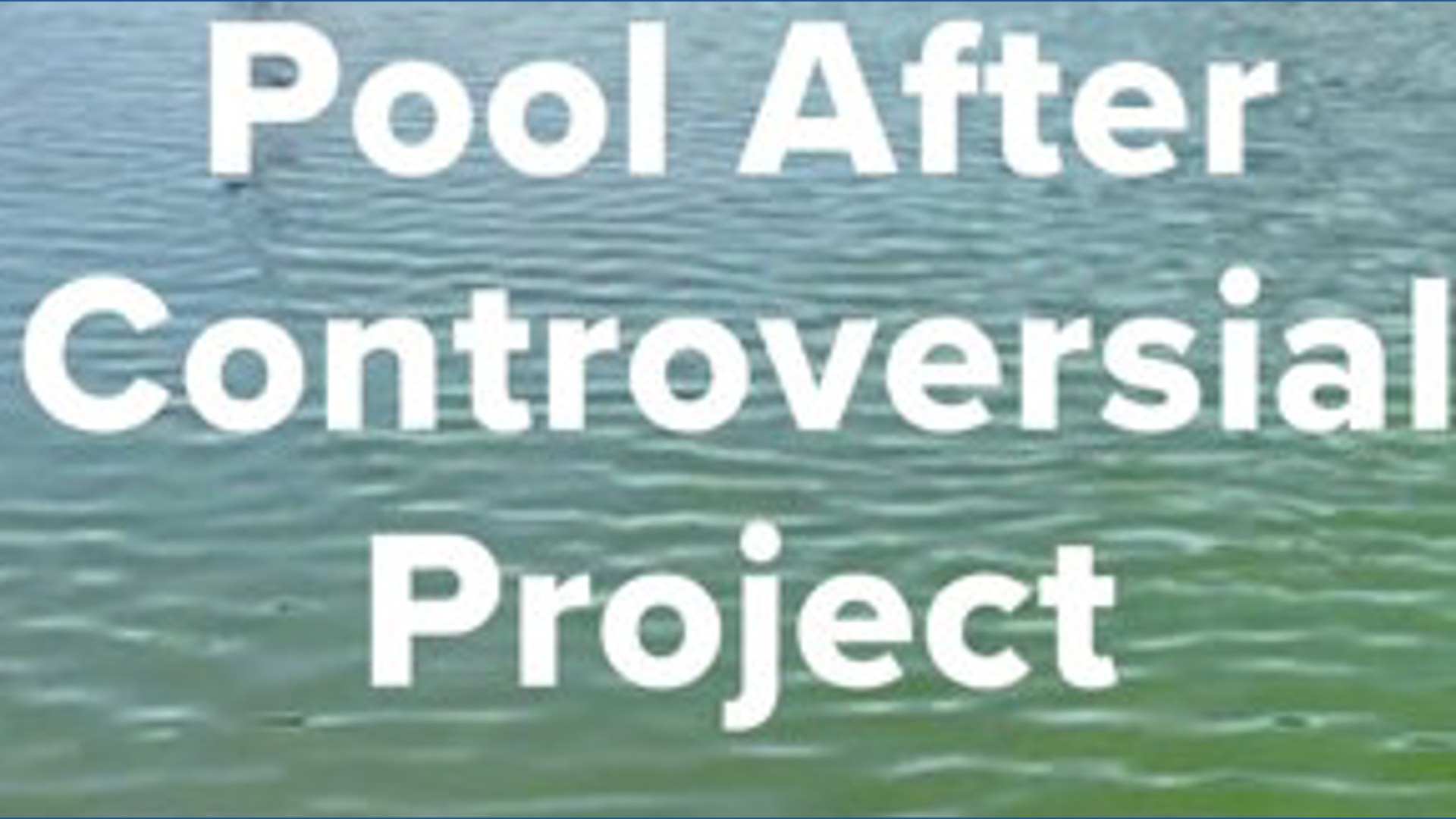 Algae grows in reflecting pool after controversial project