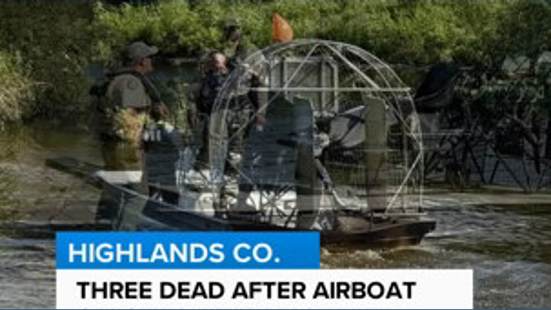 Airboat crash kills three in Highlands County