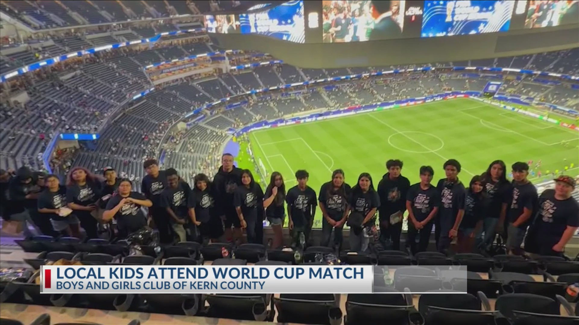 Kids from Boys & Girls Club of Kern County attend World Cup game in Los ...