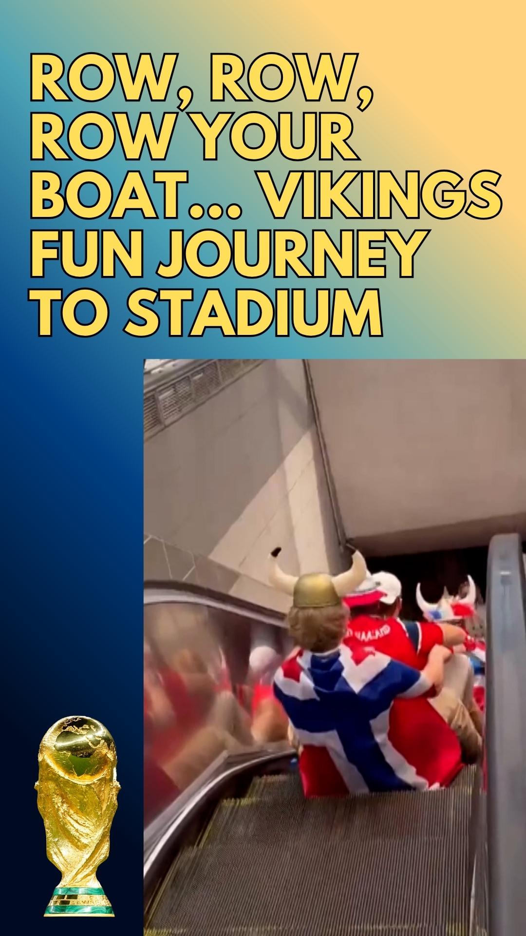 Row, row, row your boat... Viral Vikings! Norway fans' novel journey ...