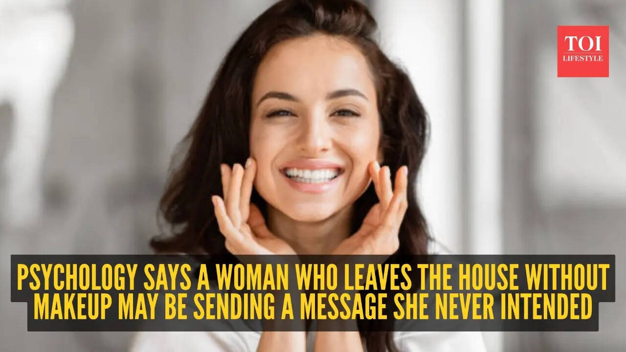 What does it really mean when a woman chooses to go out without makeup ...