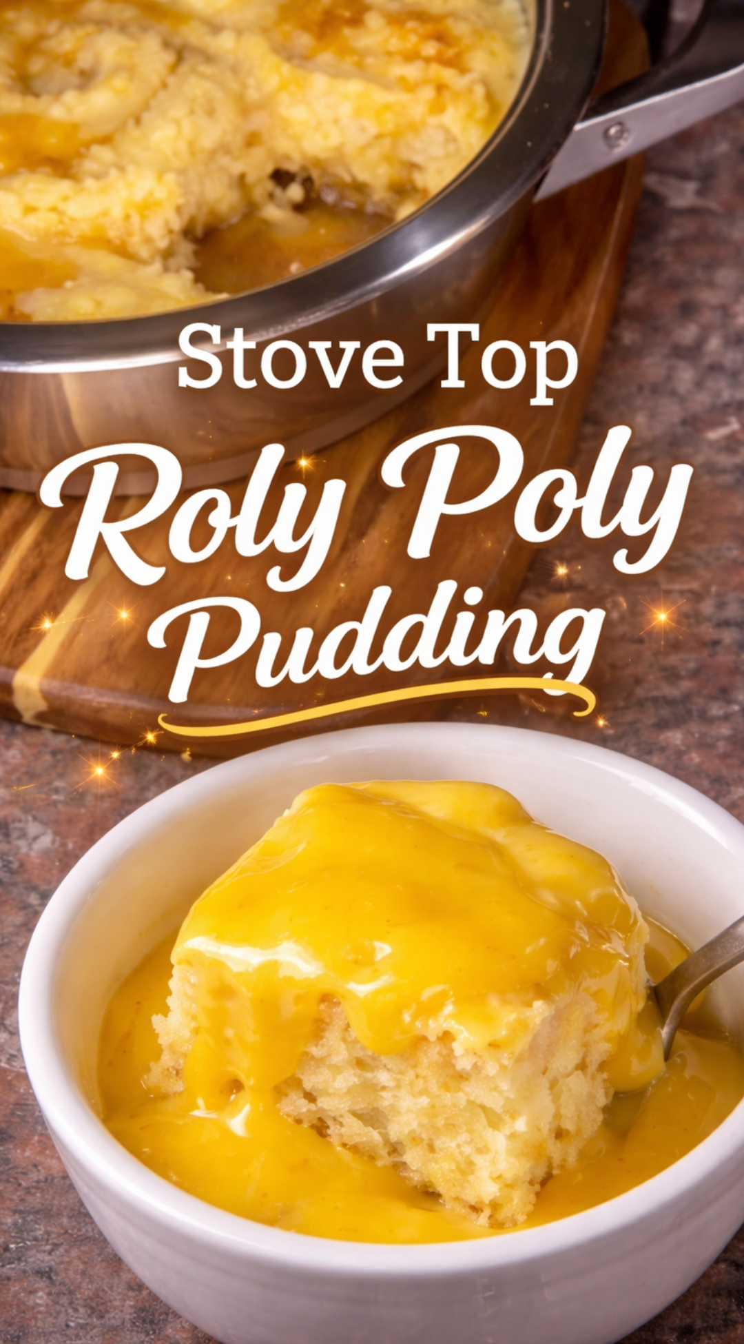 Stove top roly poly classic comfort dessert recipe