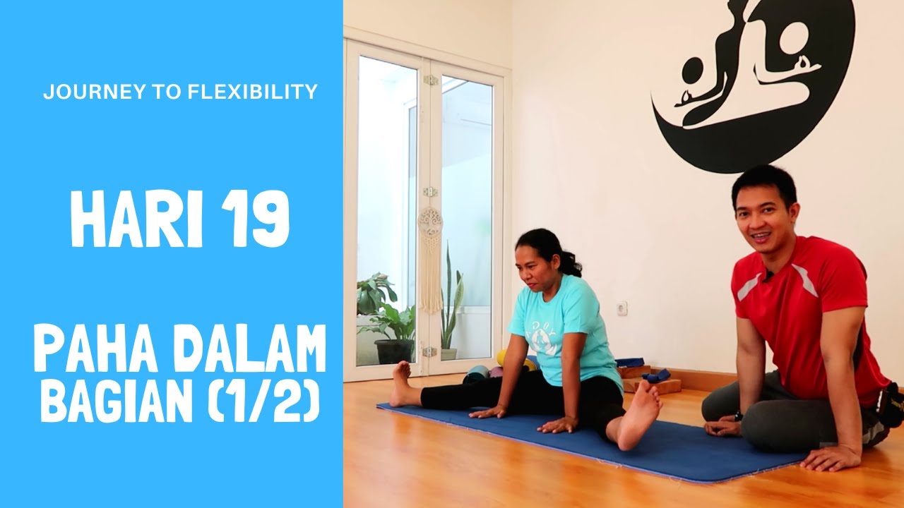 Hari 19 paha dalam bagian 1 latihan penting untuk fleksibilitas maksimal
