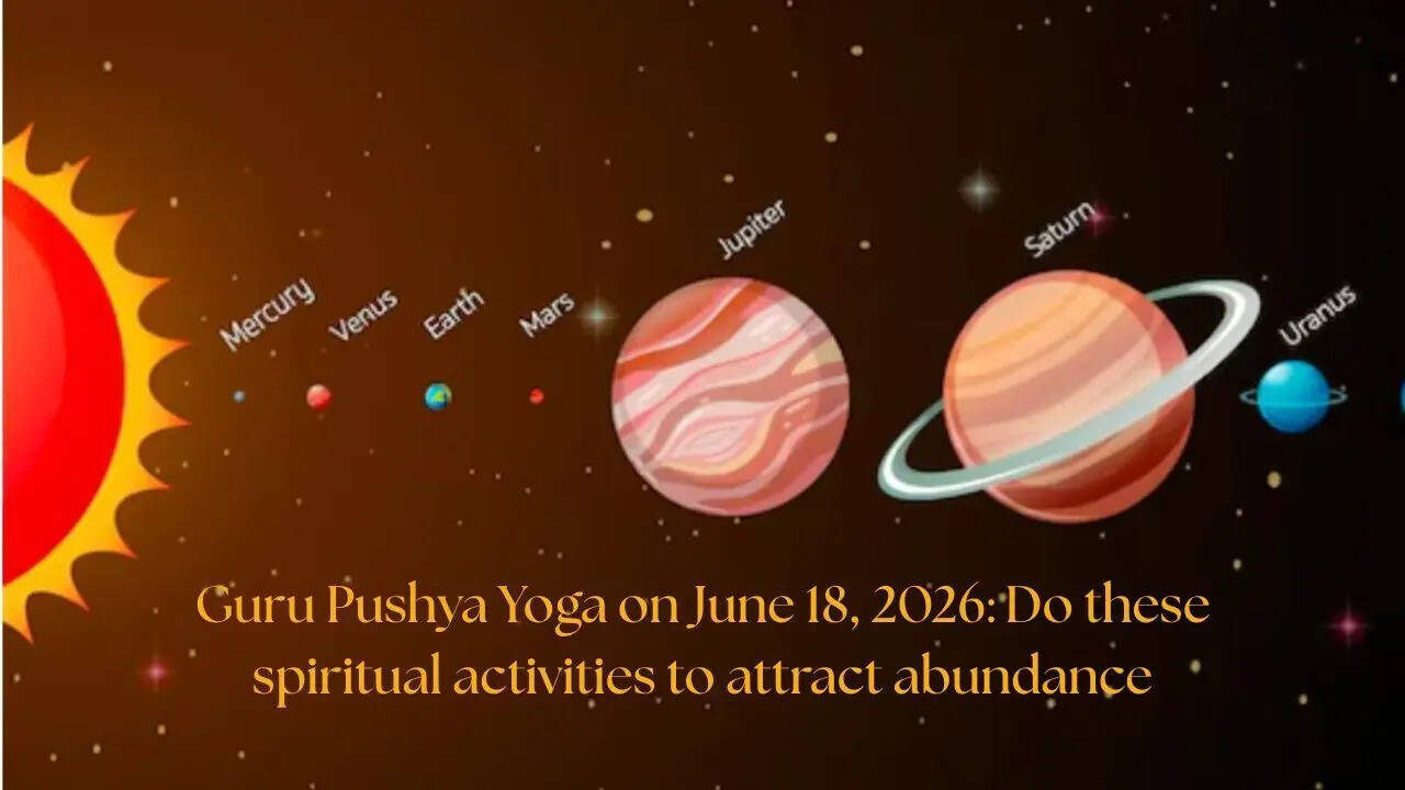 Guru Pushya Yog on June 18, 2026: Do these spiritual activities to ...