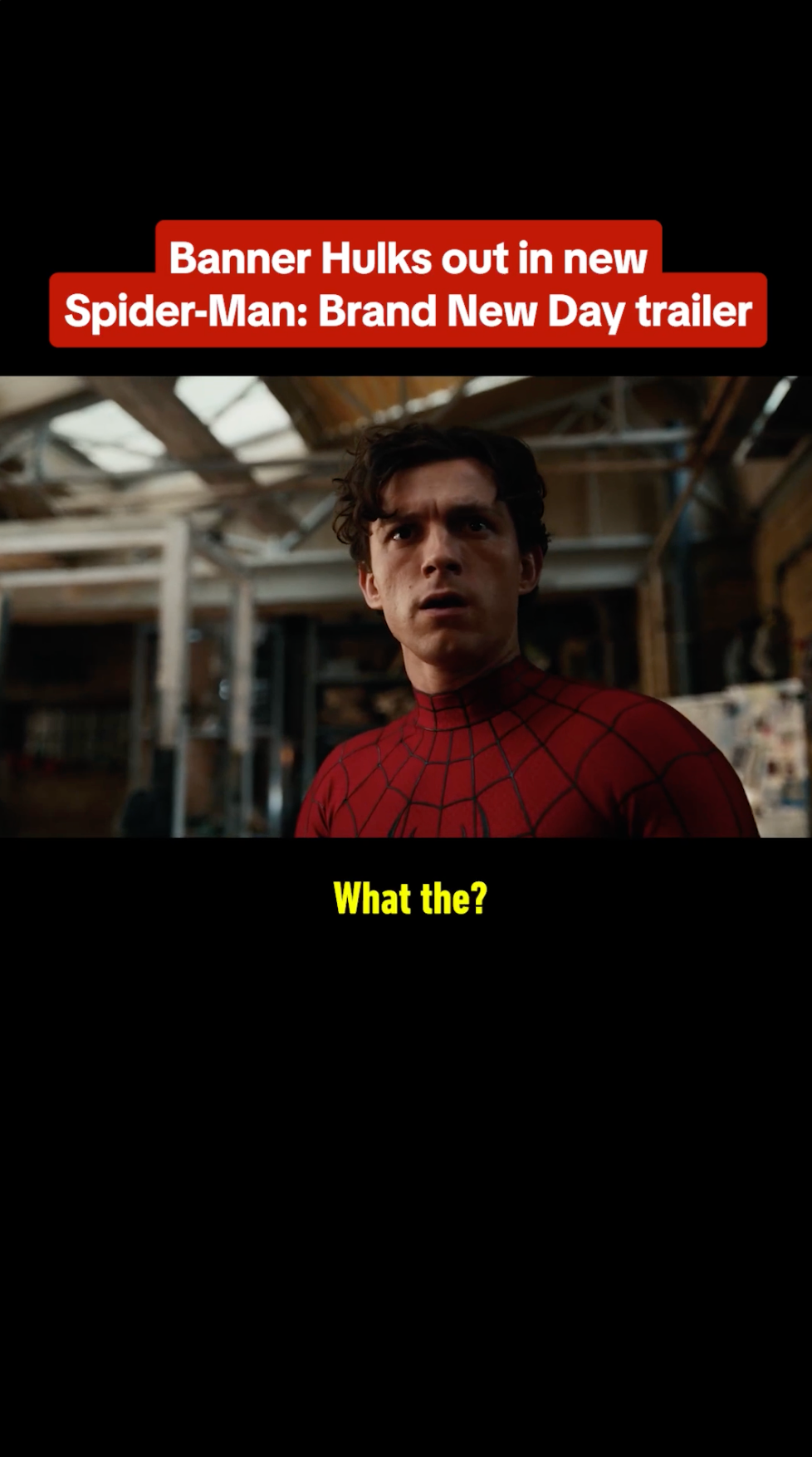 The Hulk finally returns in the new Spider-Man: Brand New Day trailer