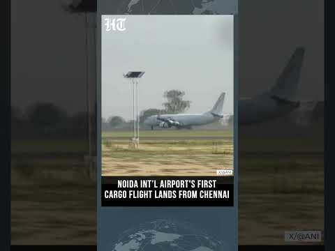 Noida International Airport marks major milestone with first cargo ...