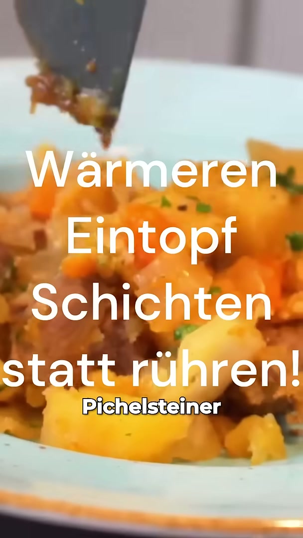 Schnell & lecker Pichelsteiner Eintopf mit Rindfleisch und Gemüse