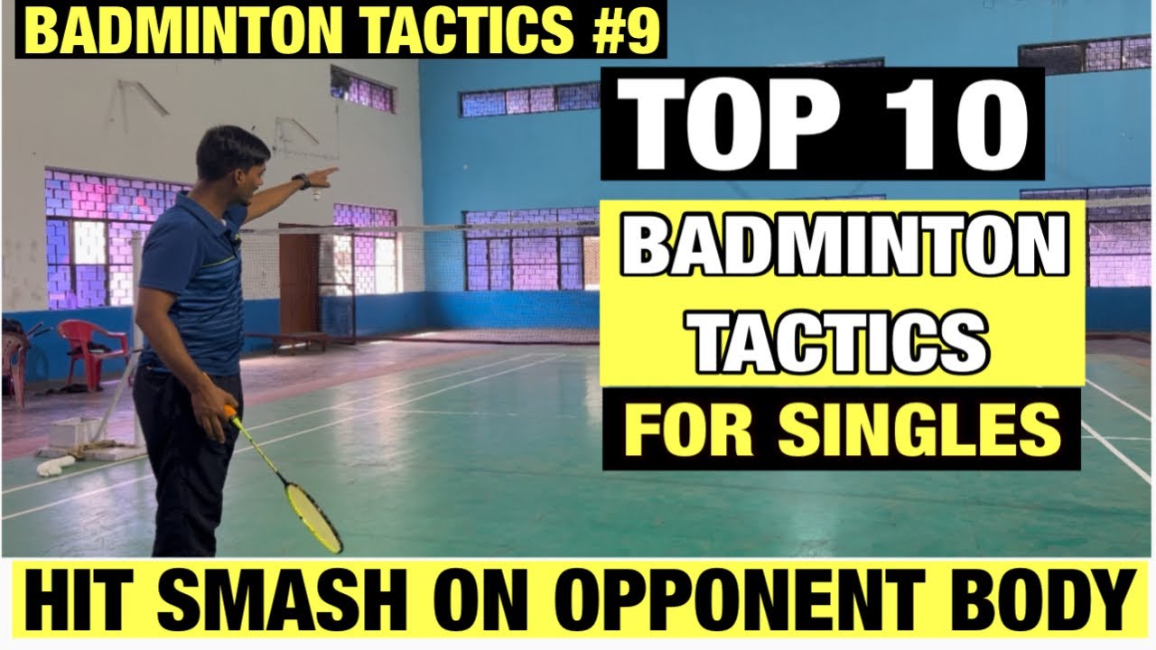 Hit body smash badminton tactics