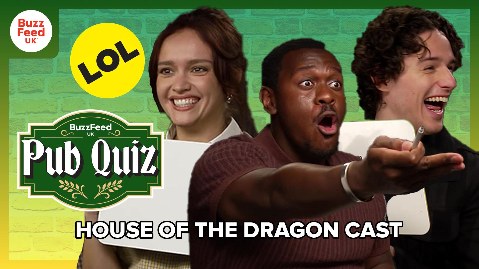 The House Of The Dragon Cast Take The BuzzFeedUK Pub Quiz!