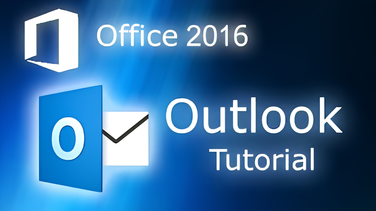 Microsoft Outlook 2016 for beginners: Complete tutorial & overview