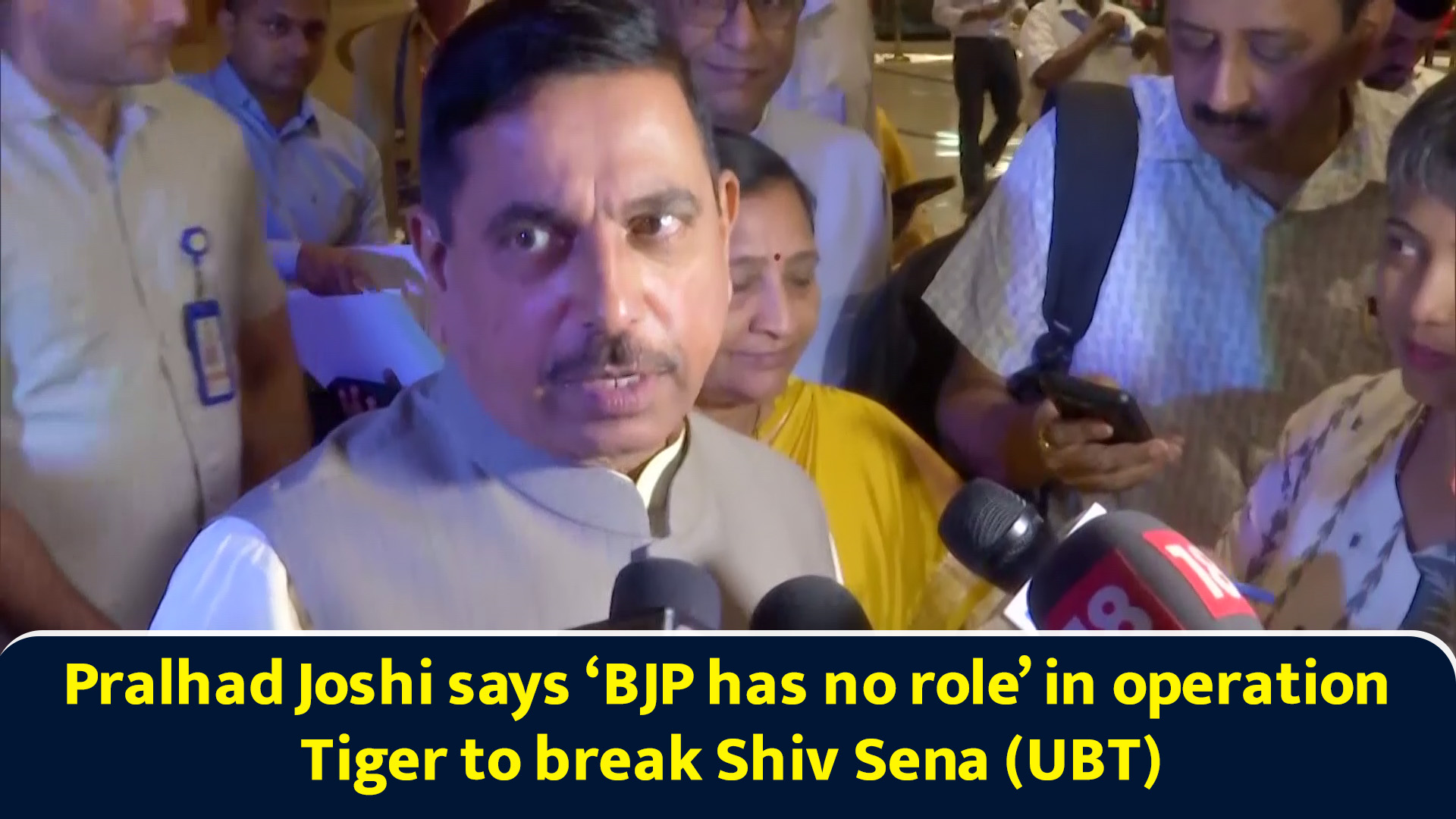 Pralhad Joshi says BJP has no role in 'Operation Tiger' to split Shiv ...
