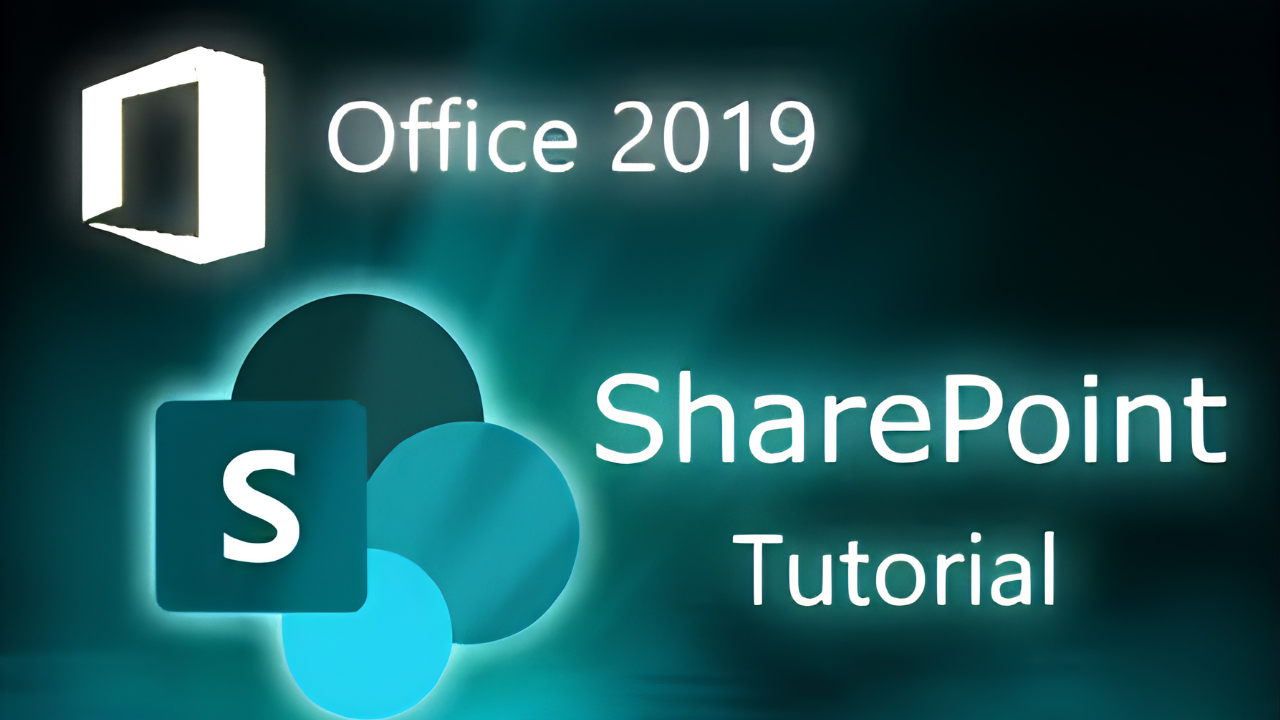 Microsoft SharePoint 2019 for beginners: Complete tutorial & overview