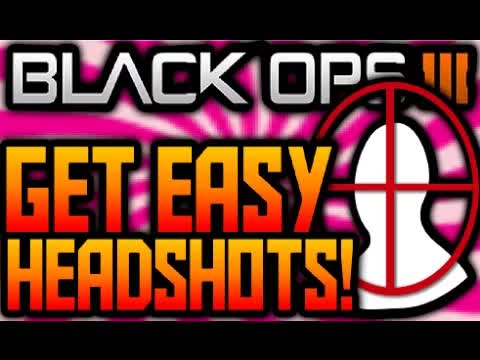 Call of Duty Black Ops 3 how to get headshots easy/more! (How to get ...