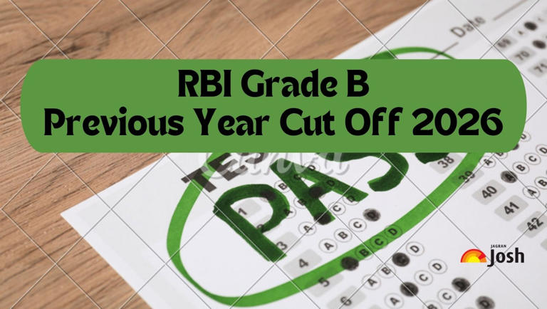 RBI Grade B cut off 2026: Check previous year prelims, mains & final ...