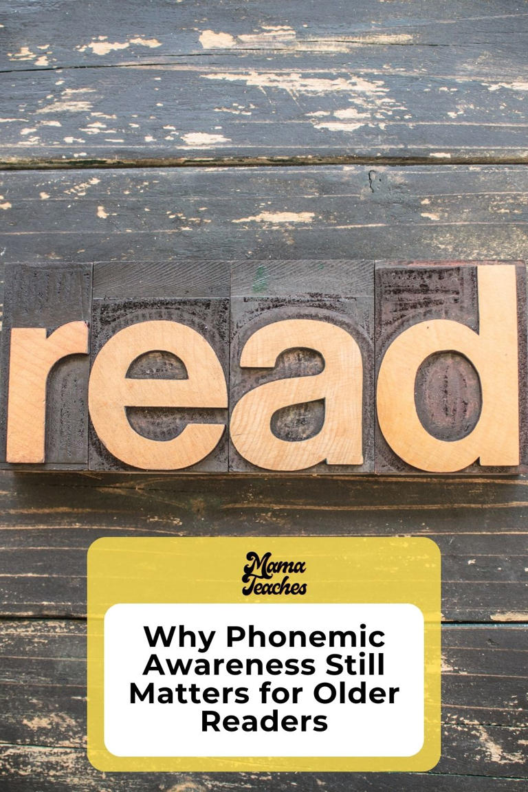 Why phonemic awareness still matters for older readers