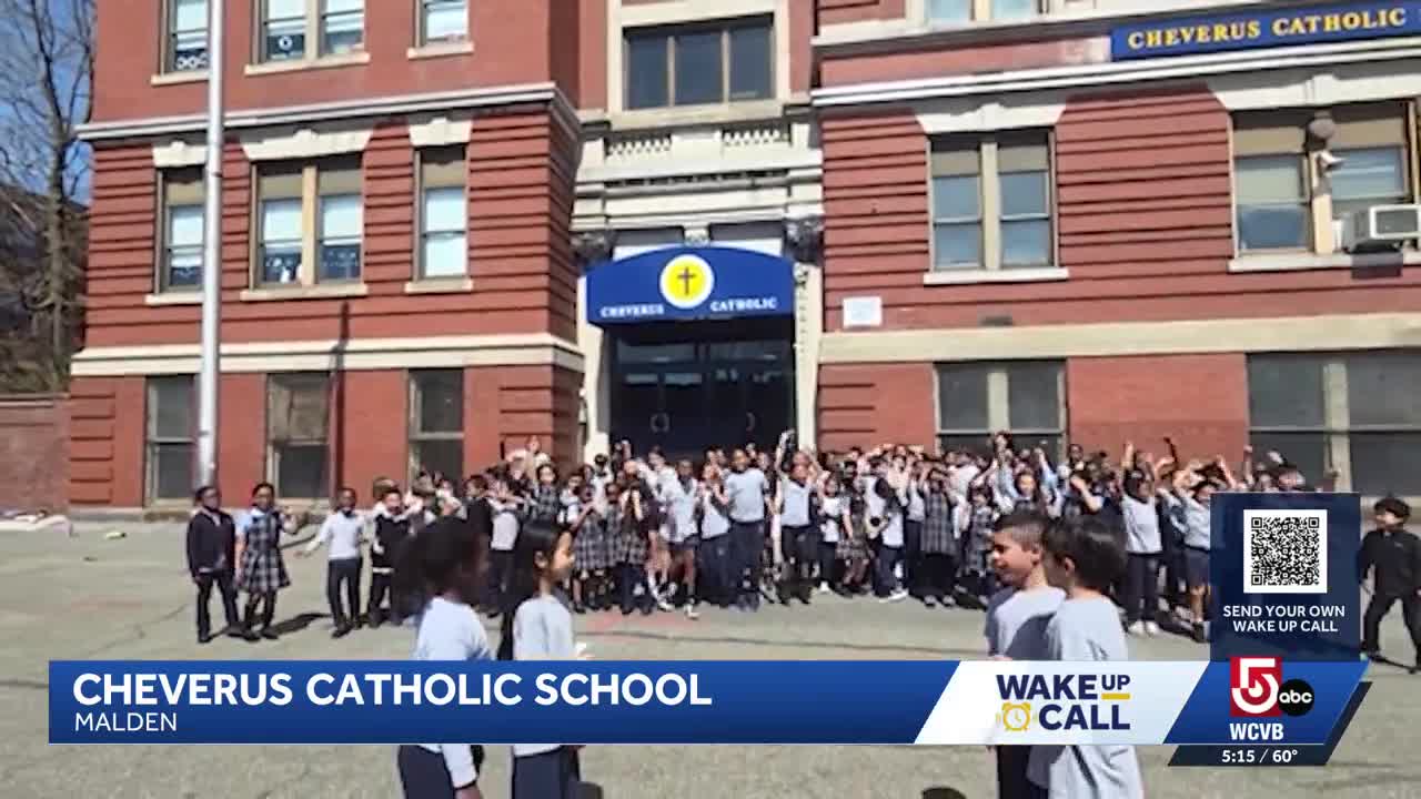 Wake up call from Cheverus Catholic School in Malden