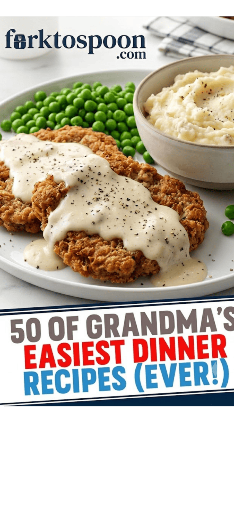 50 of grandma's easiest dinner recipes (ever!)