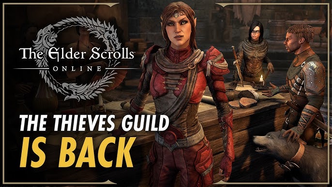 The Elder Scrolls Online - Official Return of the Thieves Guild | Xbox ...