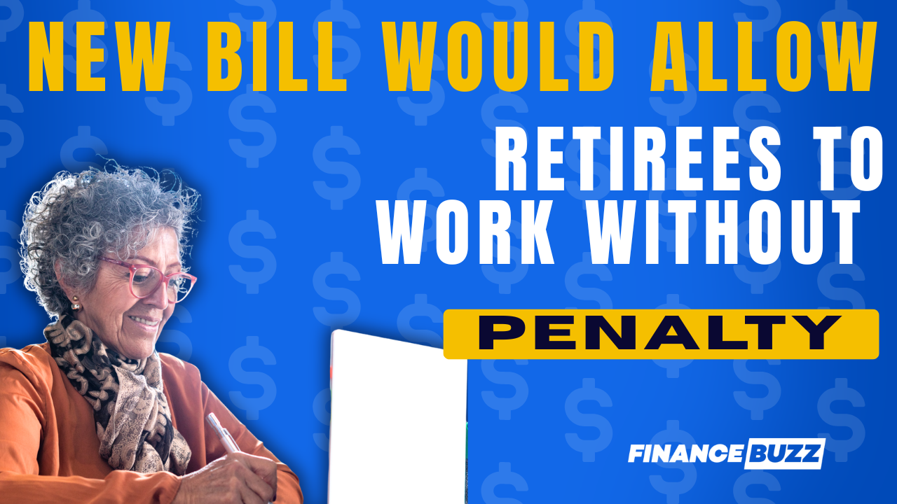 New bill would let retirees collect Social Security and work without ...