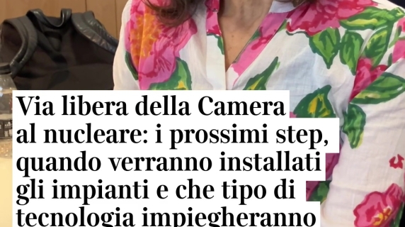 Via libera della Camera al nucleare: i prossimi step e i dettagli sui ...