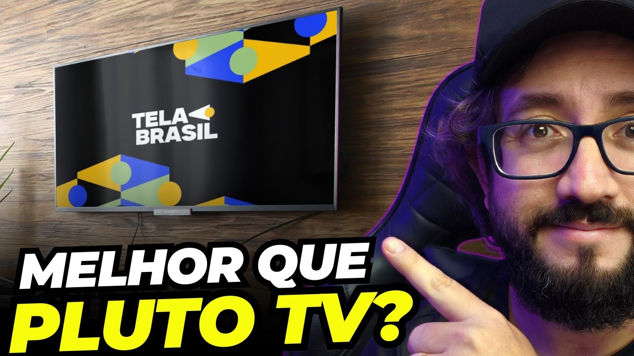 Chegou o Tela Brasil! É grátis? Vale a pena?