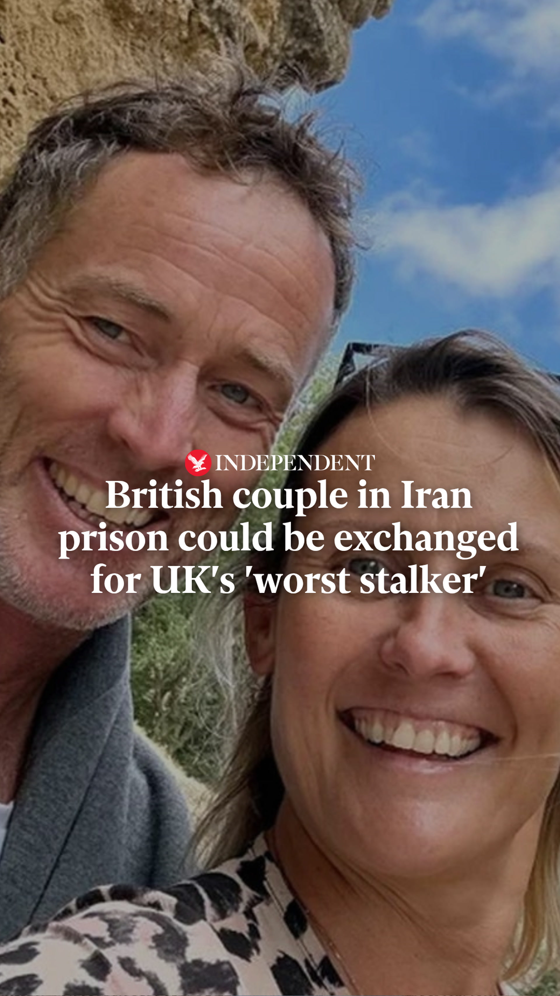 British couple imprisoned in Iran could be exchanged for UK's 'worst ...