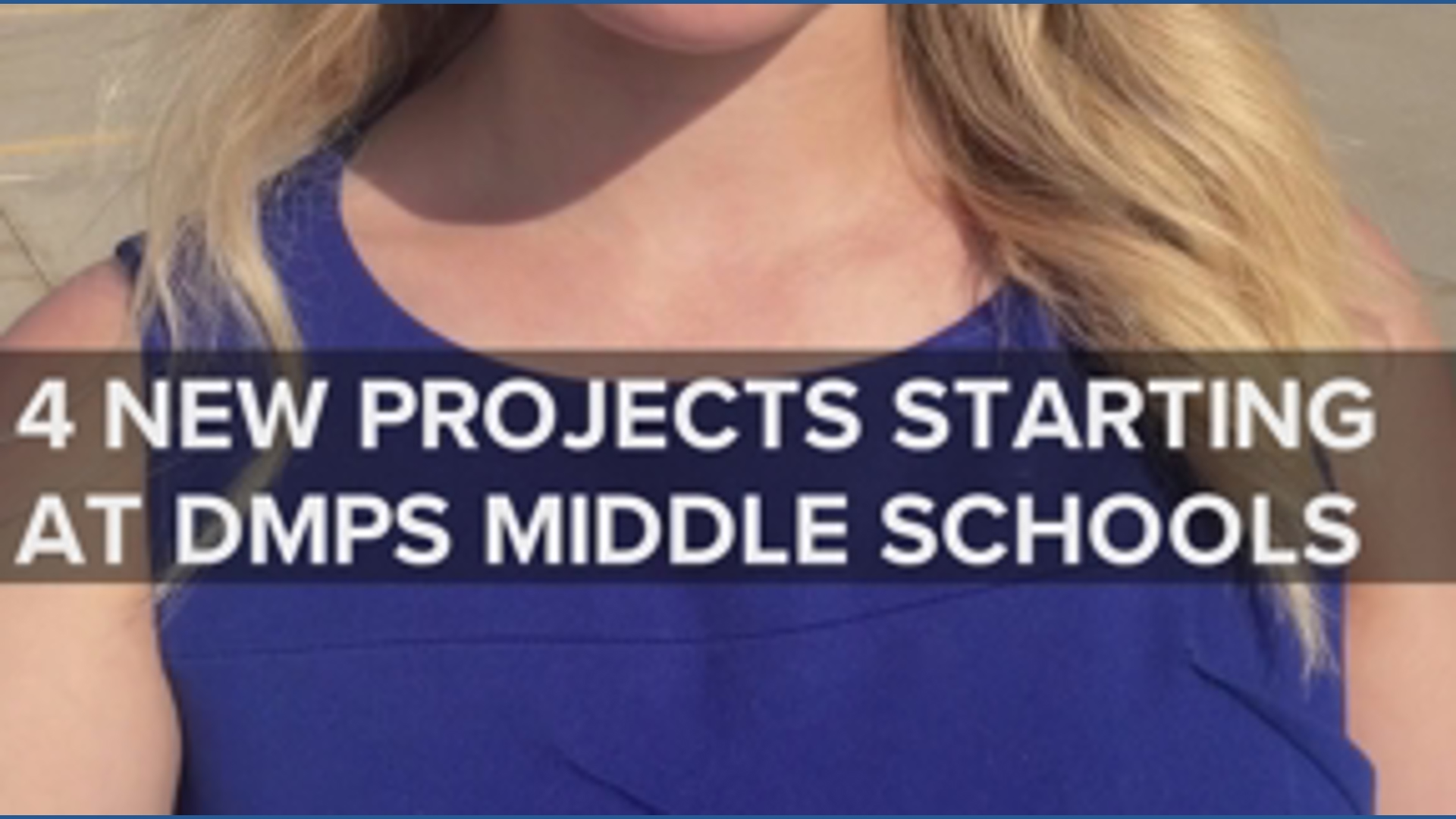 Des Moines Public Schools starting 4 new projects this week under ...