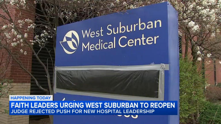 Community, faith leaders demand reopening of West Suburban Medical Center