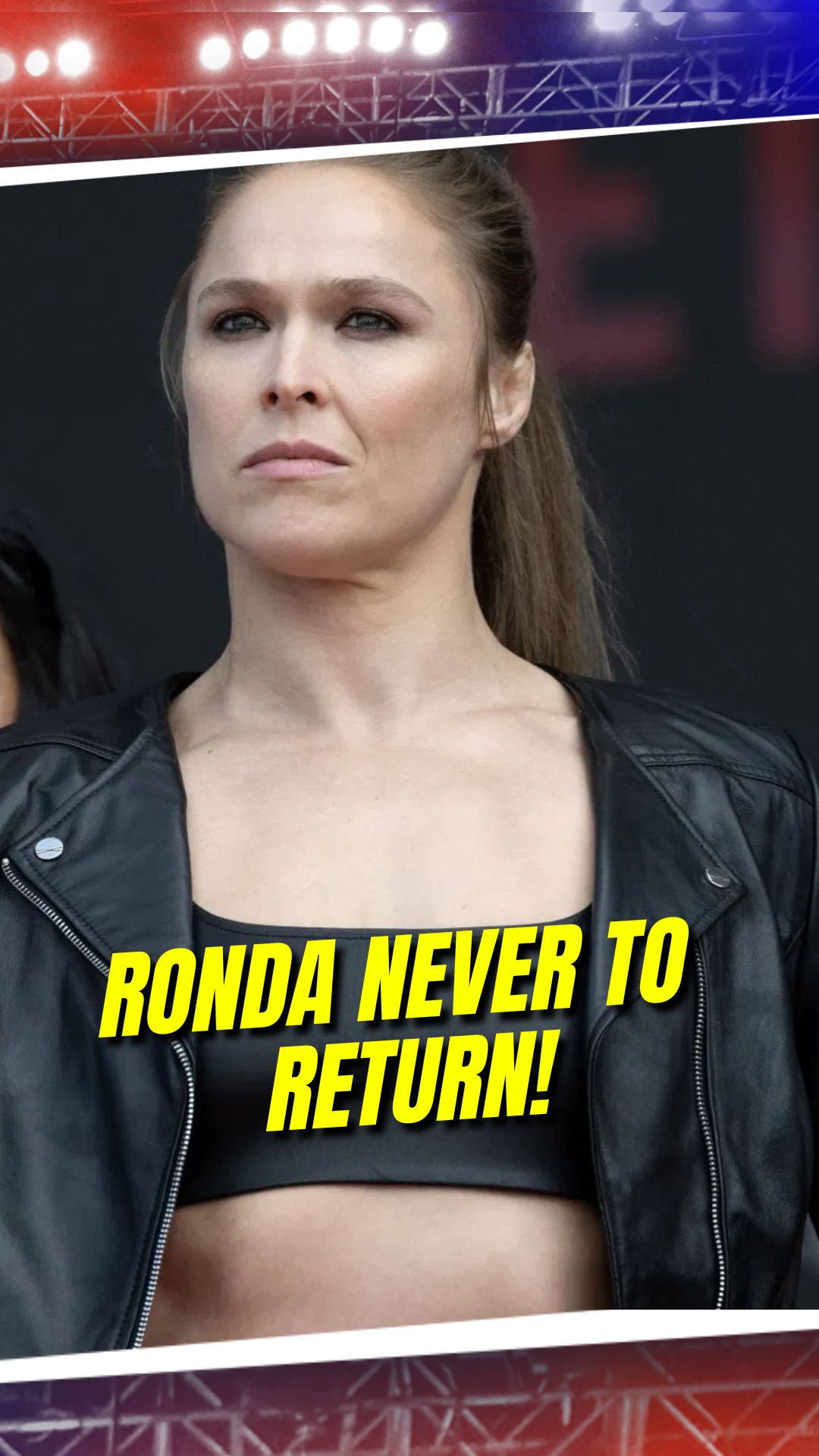 You might never see Ronda Rousey wrestle again