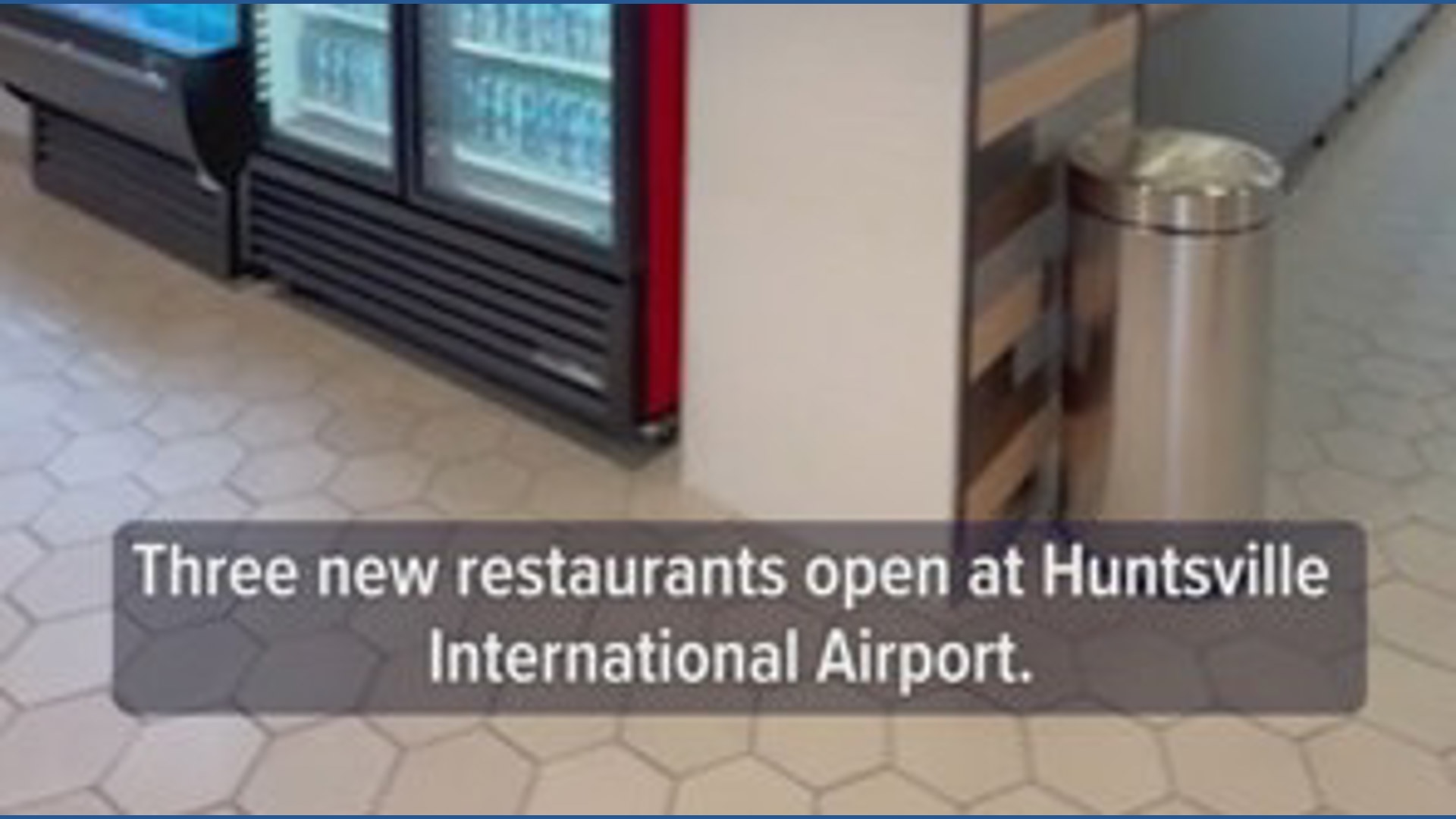 Three new restaurants at Huntsville International Airport