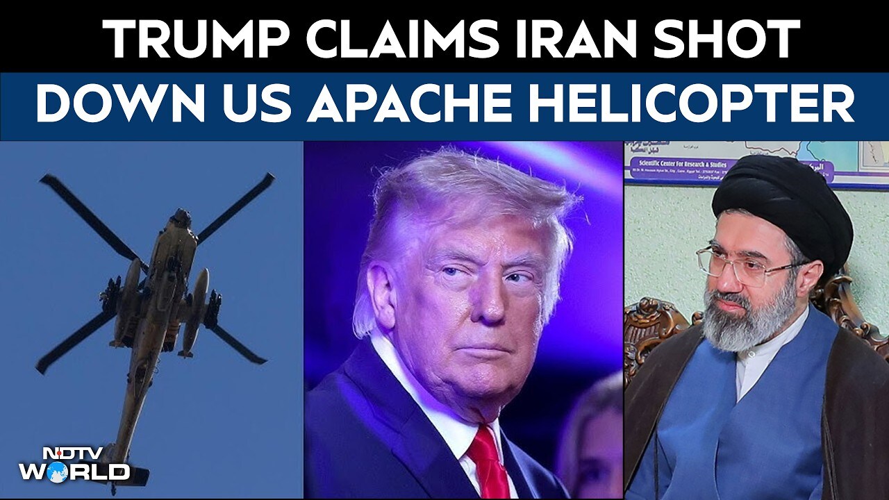Trump claims Iran shot down US Apache helicopter, pilots rescued near ...