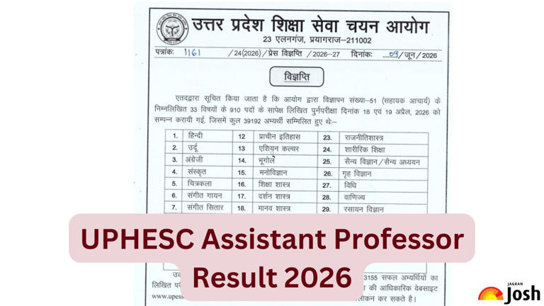 UPHESC Assistant Professor Result 2026 OUT: 3155 Candidates Qualify for ...