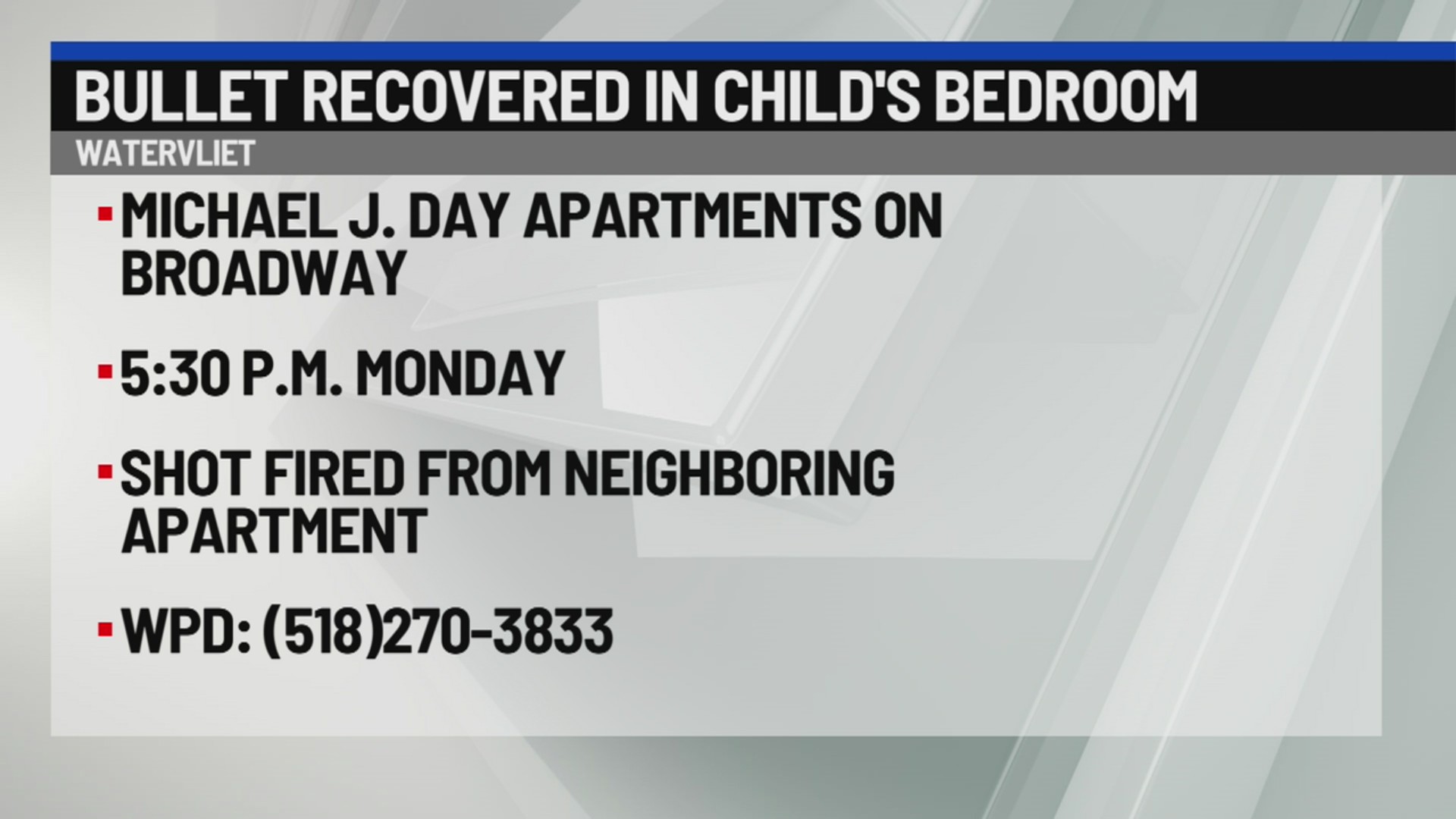 Bullet recovered from child's room in Watervliet, investigation underway