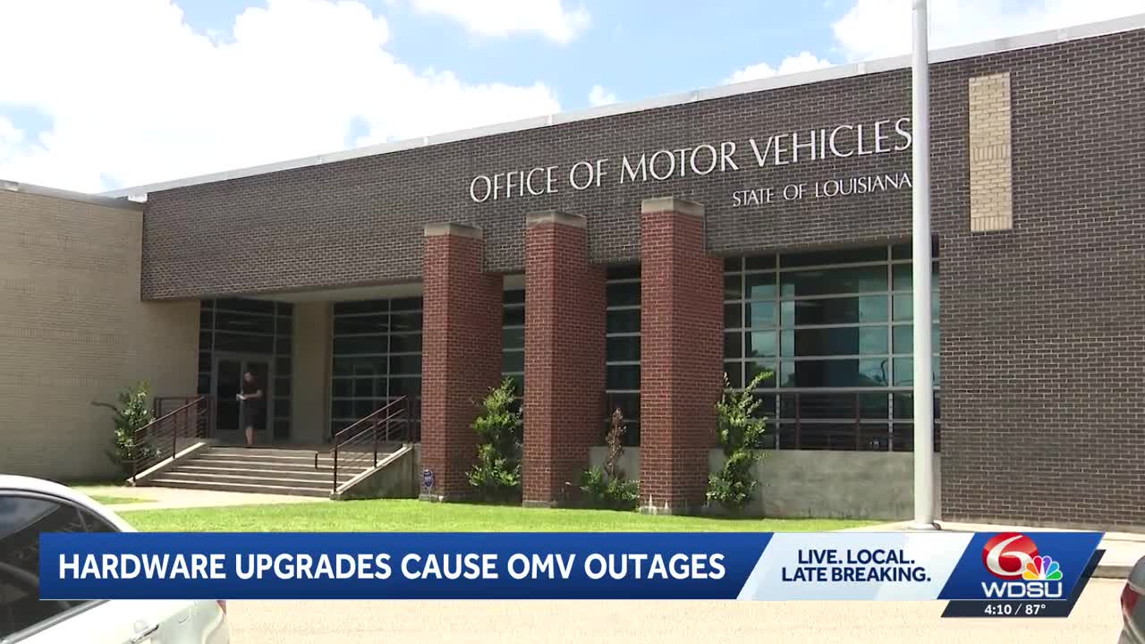 Hardware upgrades cause Louisiana OMV outages