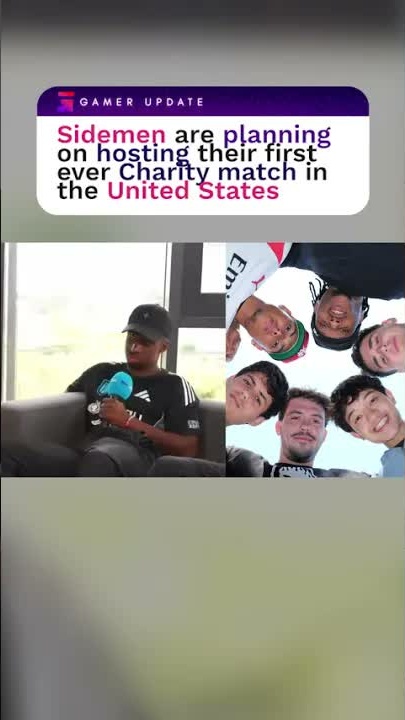 Sidemen planning first ever US charity match!