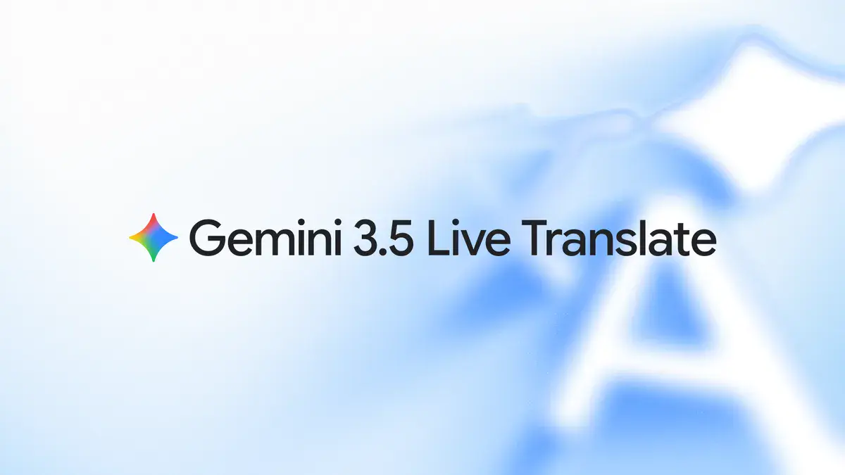 Google drops Gemini 3.5 live translate for real-time conversations: Say ...