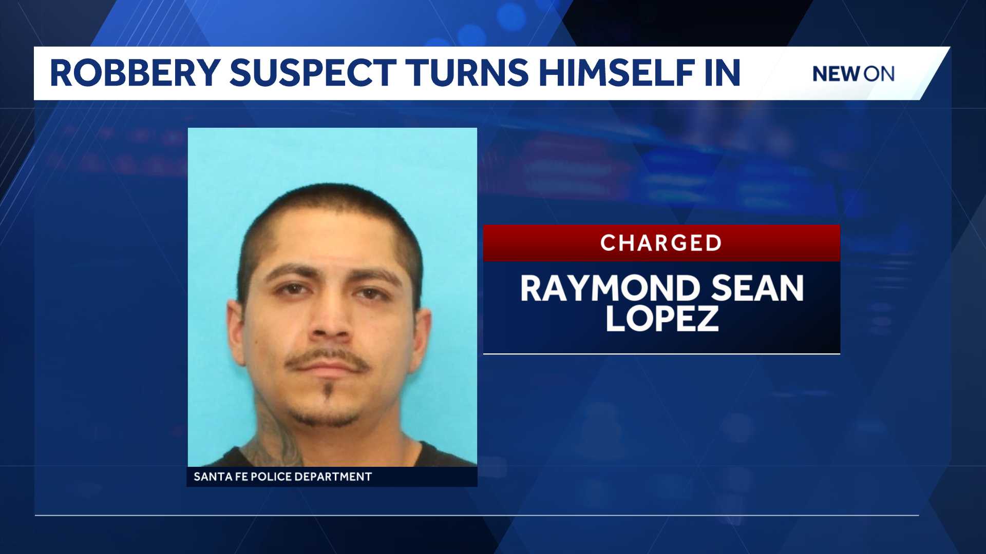 Wanted robbery suspect turns himself in to Santa Fe police