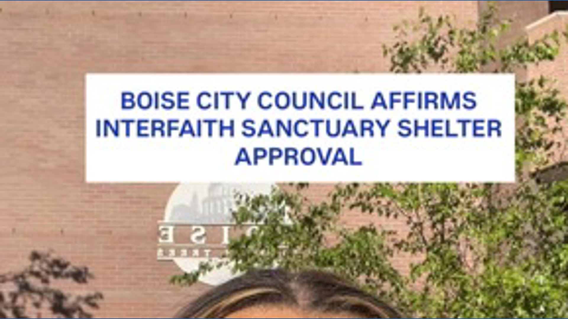 Boise affirms Interfaith Sanctuary approval