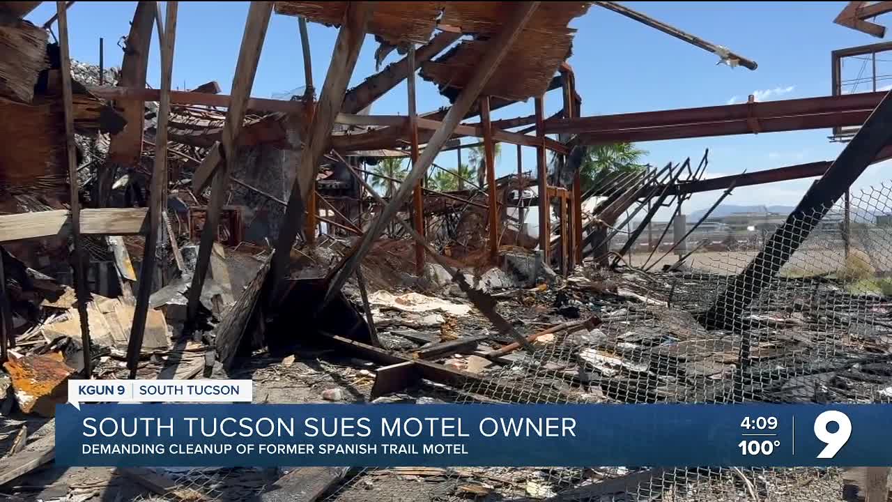 South Tucson sues over fire-damaged Spanish Trail Motel; owner says he ...