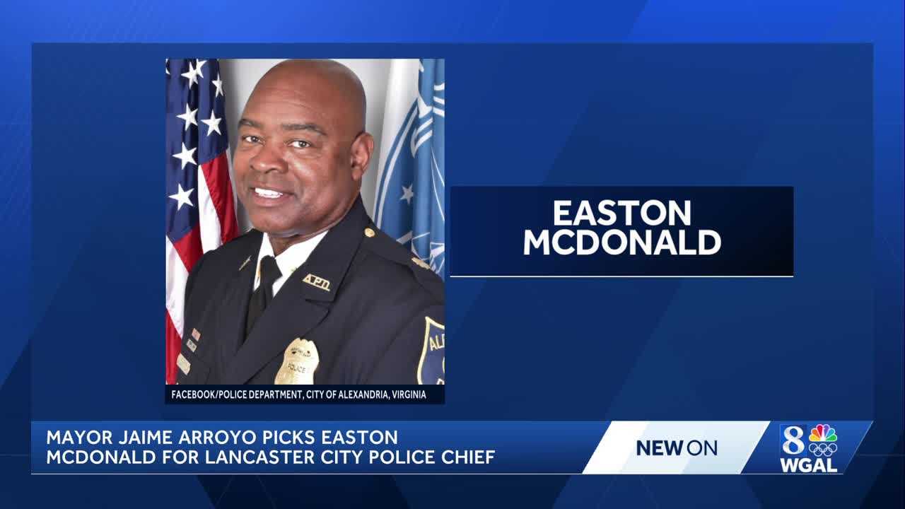 Easton McDonald is no longer chief of police, Lancaster City says