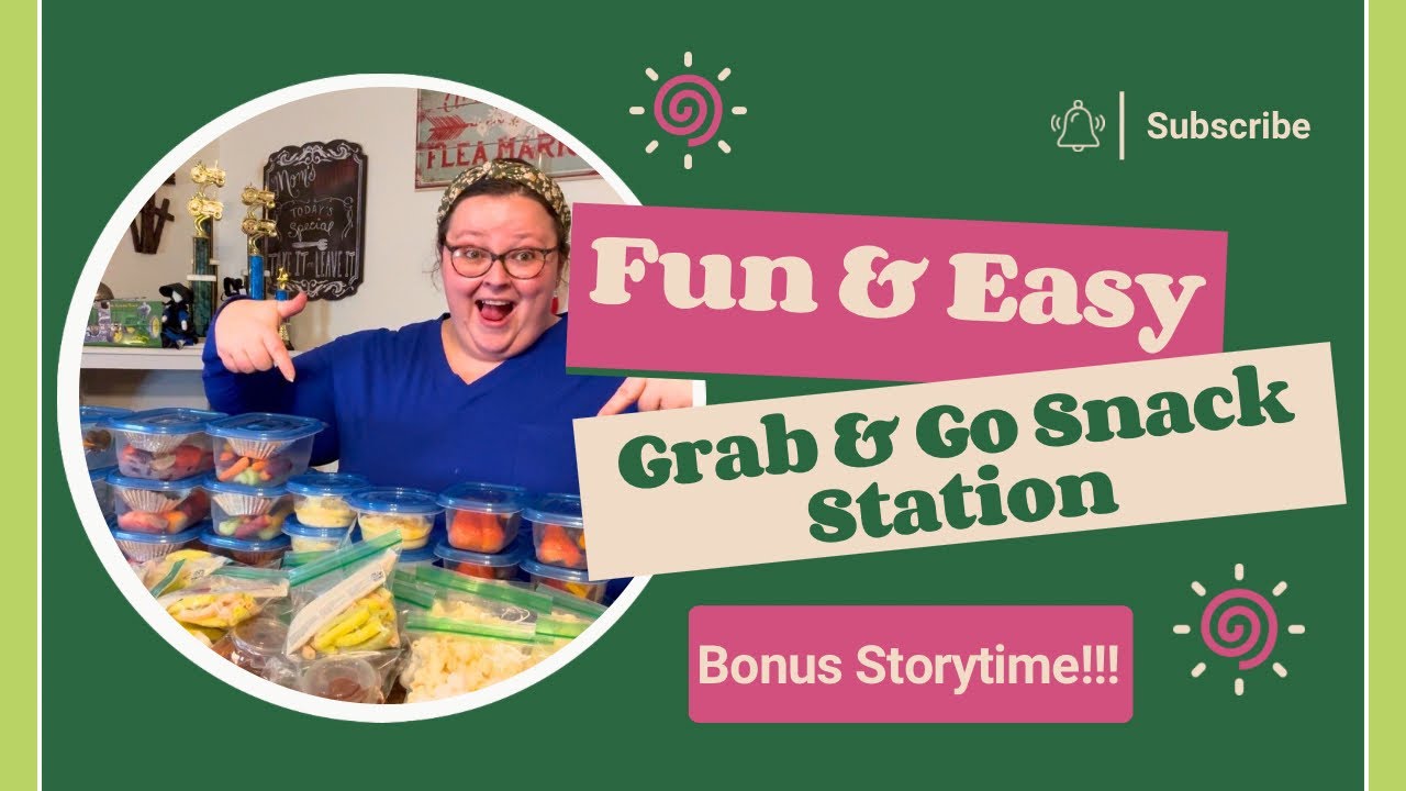 Grab and go kid friendly snacks
