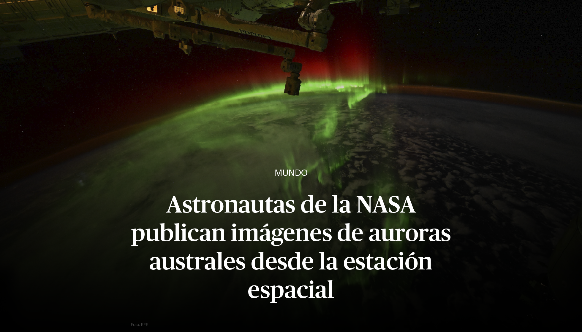 Astronautas de la NASA captan imágenes espectaculares de auroras ...