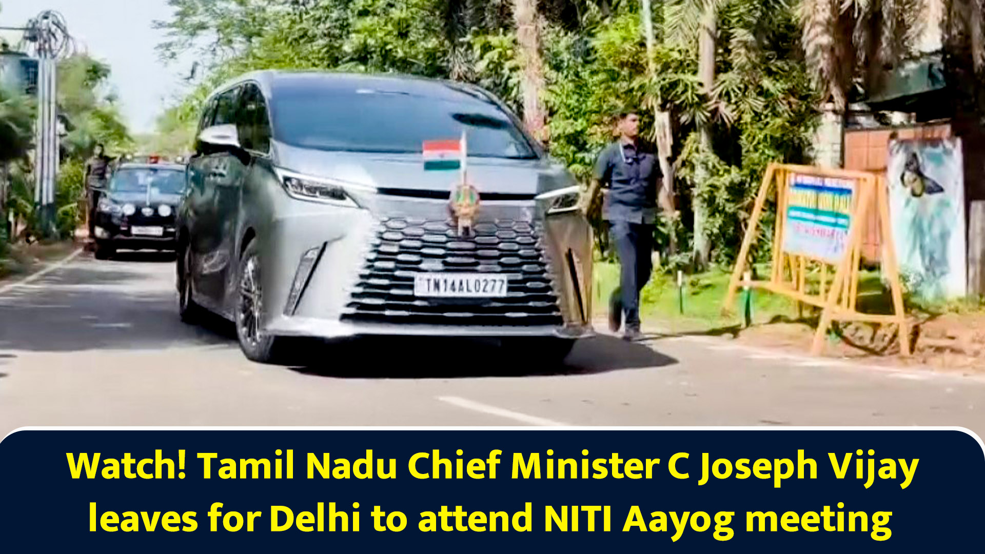 Watch! Tamil Nadu Chief Minister C Joseph Vijay leaves for Delhi to ...