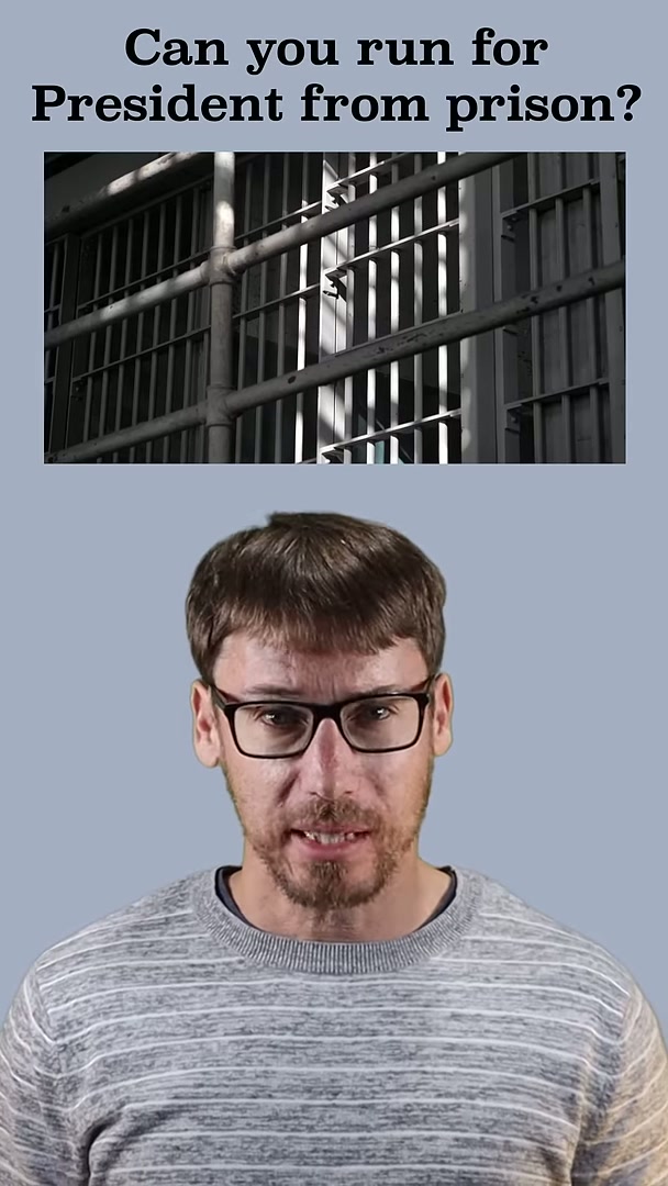 Can you be president from prison?