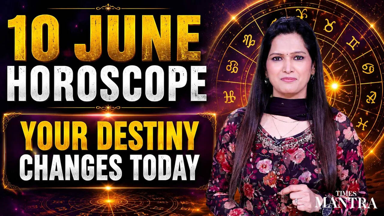 10 JUNE HOROSCOPE 2026TODAY’S COSMIC SHIFT CAN CHANGE YOUR DESTINY ...