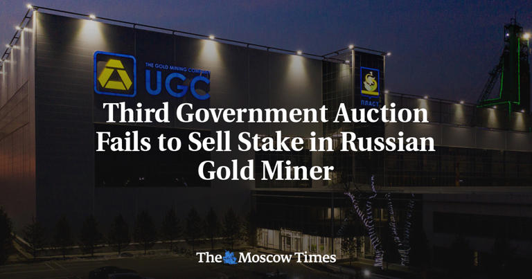 Third government auction fails to sell stake in Russian gold miner