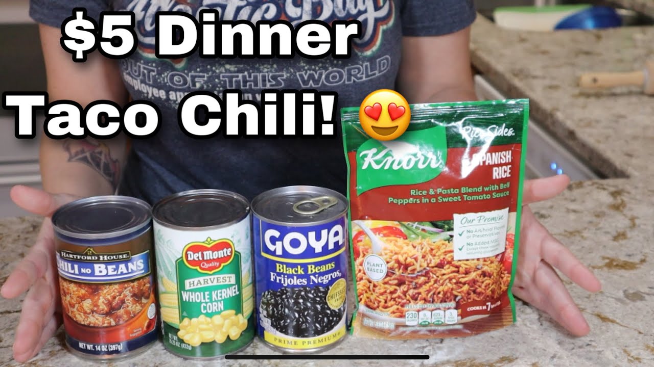 Making a $5 dinner: Taco chili | No refrigerated or frozen ingredients