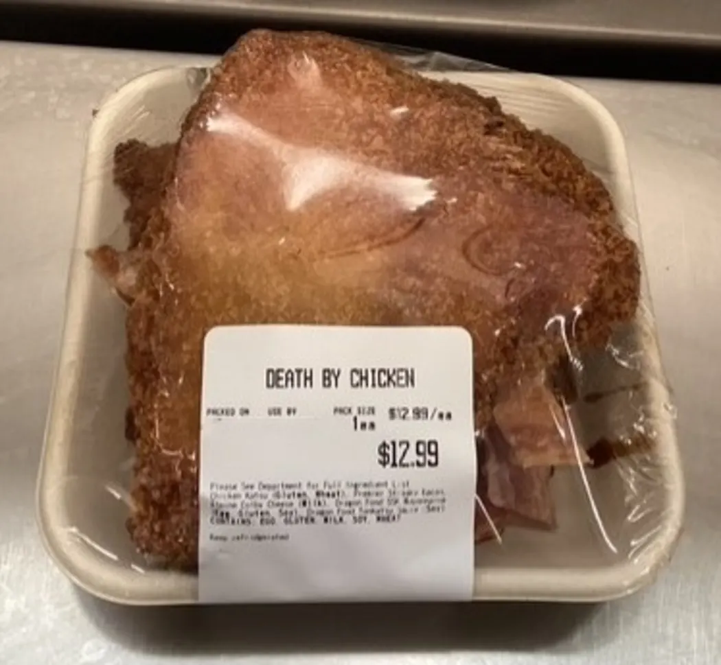 Deli counter names burger “Death by Chicken,” regrets to inform you ...